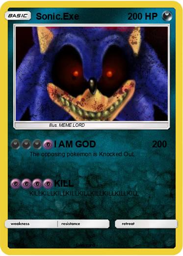 Pokémon Sonic Exe 617 617 - I AM GOD - My Pokemon Card