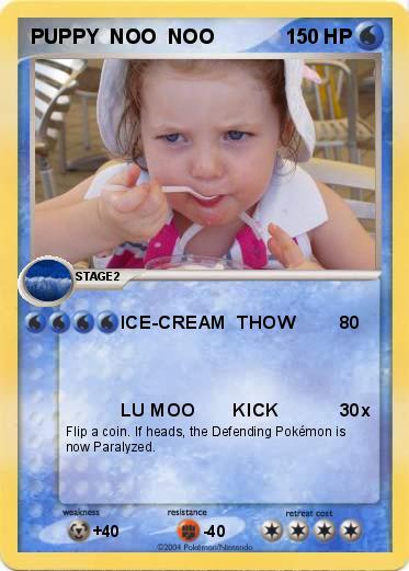Pokémon PUPPY NOO NOO - ICE-CREAM THOW - My Pokemon Card
