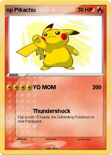 Pokémon op Pikachu 22 22 - YO MOM - My Pokemon Card