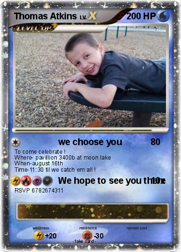 Pokémon Thomas Atkins - we choose you - My Pokemon Card