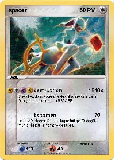 Pokémon spacer 1 1 - destruction 15 - Ma carte Pokémon