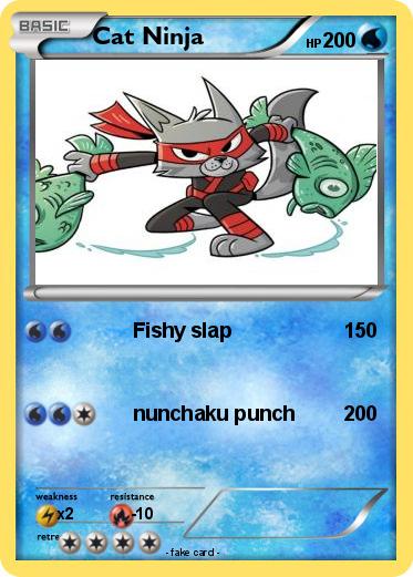 Pokémon Cat Ninja 12 12 - Fishy slap - My Pokemon Card