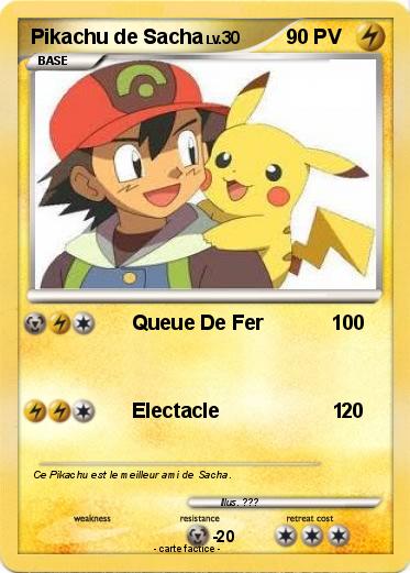 Pokémon Pikachu de Sacha 15 15 - Queue De Fer 100 - Ma carte Pokémon