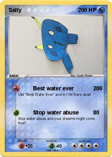 Pokémon Salty 29 29 - Best water ever - My Pokemon Card