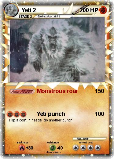 Pokémon Yeti 2 2 - Monstrous roar - My Pokemon Card