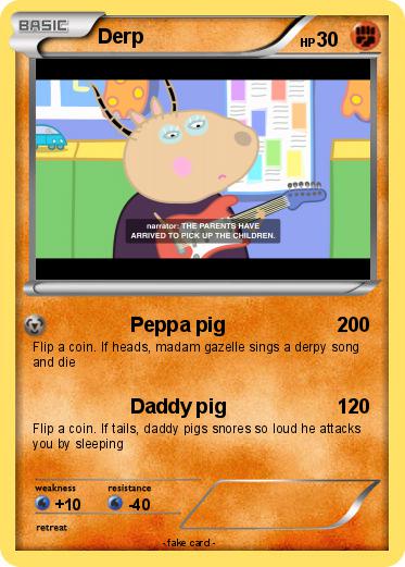 Pokémon Derp 1013 1013 - Peppa pig - My Pokemon Card