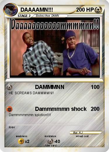 Pokémon DAAAAMN - DAMMMNN - My Pokemon Card