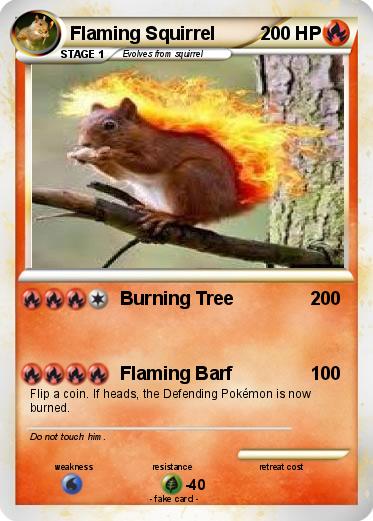 Pokémon Flaming Squirrel - Burning Tree - My Pokemon Card