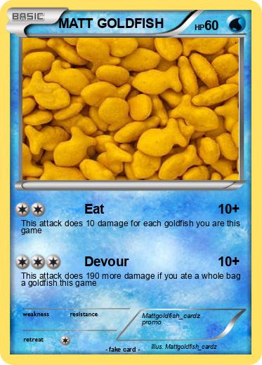 Pokémon MATT GOLDFISH - Eat - My Pokemon Card