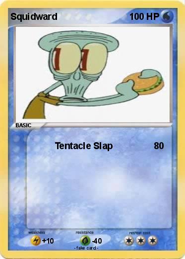Pokémon Squidward 810 810 - Tentacle Slap - My Pokemon Card