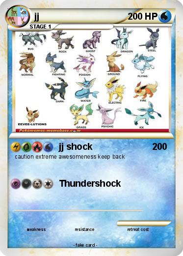 Pokémon 1 44689 44689 - jj shock - My Pokemon Card