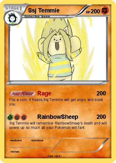 Pokémon Ssj Temmie - Rage - My Pokemon Card