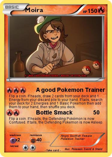Pokémon Moira 11 11 - A good Pokemon Trainer - My Pokemon Card