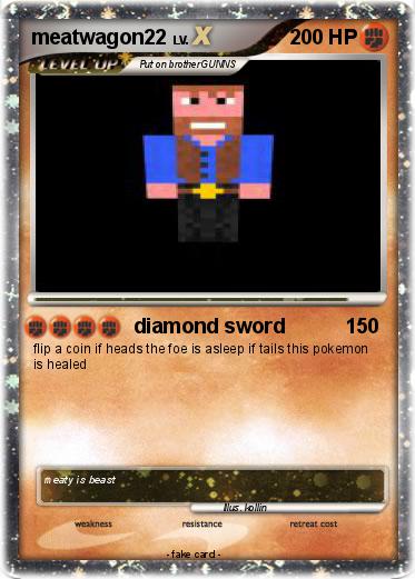 Pokémon meatwagon22 1 1 - diamond sword - My Pokemon Card