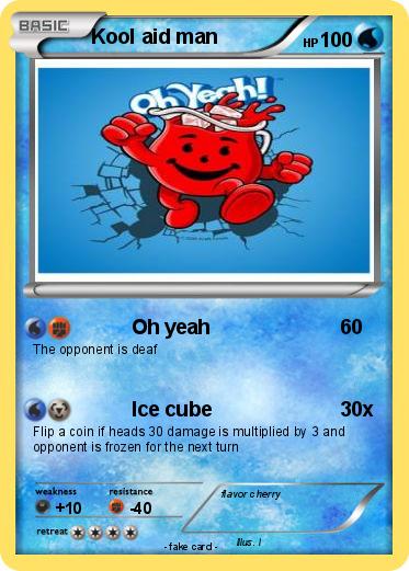 Pokémon Kool aid man 114 114 - Oh yeah - My Pokemon Card