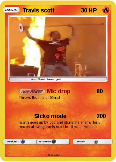 Pokémon Travis scott 48 48 - Mic drop - My Pokemon Card