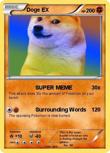 Pokémon Doge EX 45 45 - SUPER MEME - My Pokemon Card