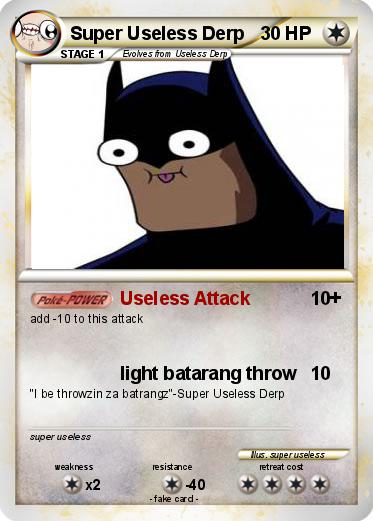 Pokémon Super Useless Derp - Useless Attack - My Pokemon Card