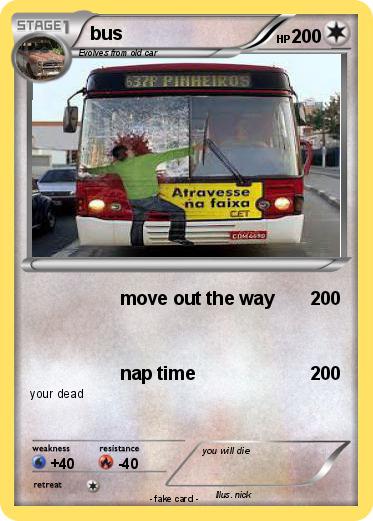 Pokémon bus 68CFx - move out the way - My Pokemon Card