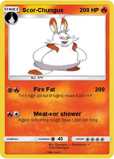 Pokémon Scor Chungus - Fire Fat - My Pokemon Card