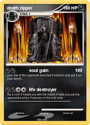 Pokémon death ripper 6 6 - soul gain - My Pokemon Card