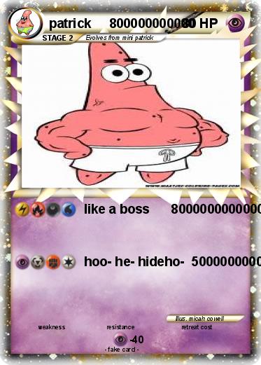Pokémon patrick 800000000000 800000000000 - like a boss ...