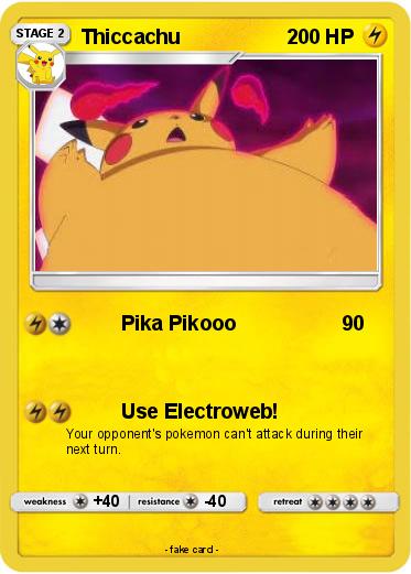 Pokémon Thiccachu 5 5 - Pika Pikooo - My Pokemon Card