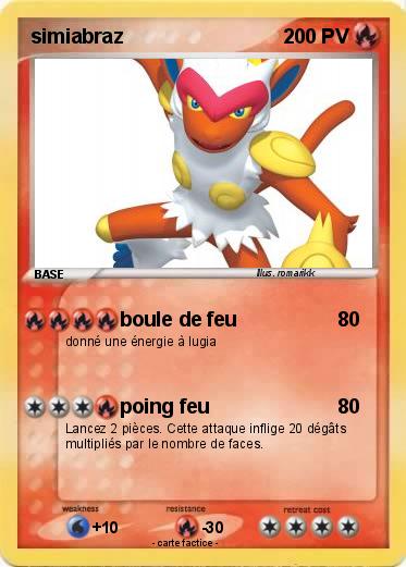 Pokémon simiabraz 490 490 - boule de feu - Ma carte Pokémon