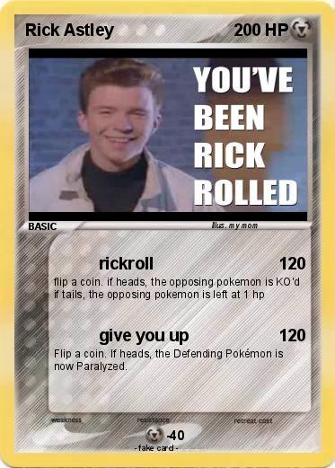 Pokémon Rick Astley 127 127 - rickroll - My Pokemon Card
