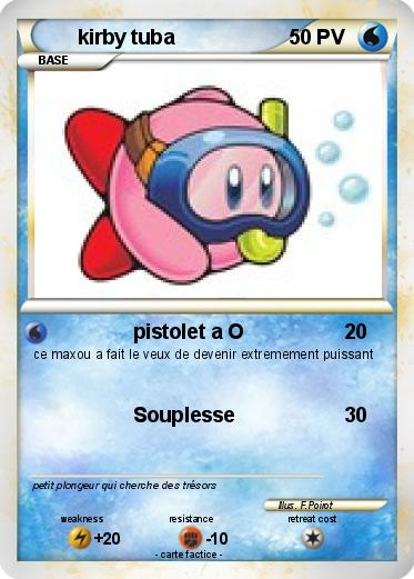 Pokémon kirby tuba - pistolet a O - Ma carte Pokémon