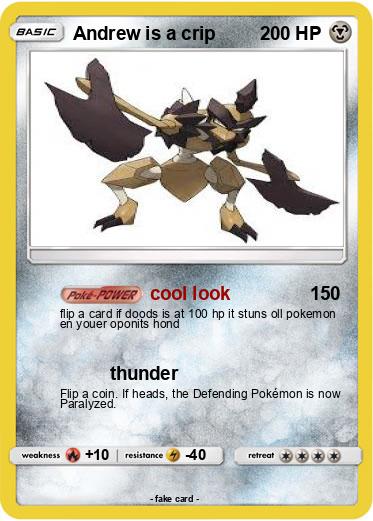 Pokémon Andrew is a crip - cool look - My Pokemon Card