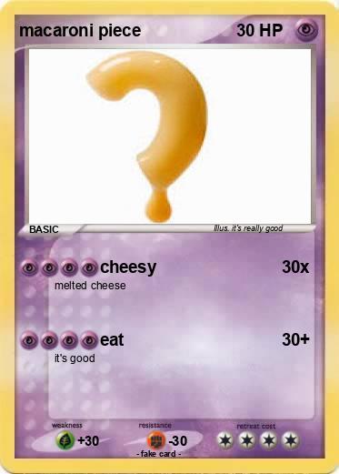 Pokémon macaroni piece - cheesy - My Pokemon Card