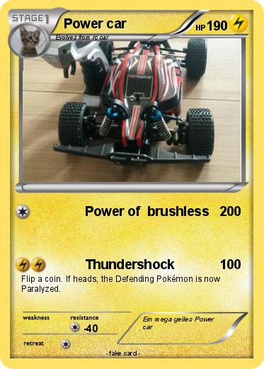 Pokémon Power car 1 1 - Power of brushless - My Pokemon Card