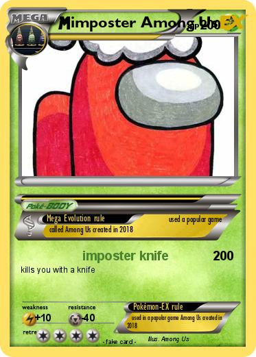 Pokémon imposter Among Us - imposter knife - My Pokemon Card