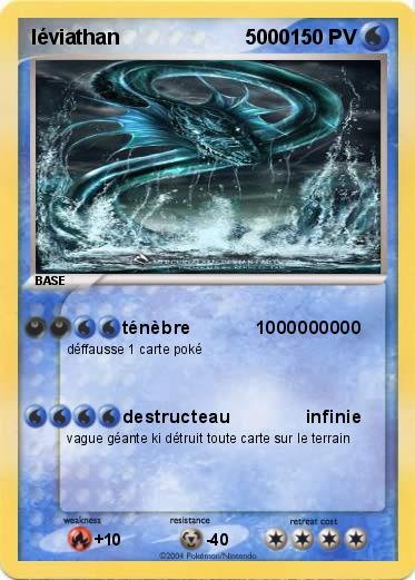 Pokémon leviathan 5000 5000 - ténèbre 1000000000 - Ma carte Pokémon