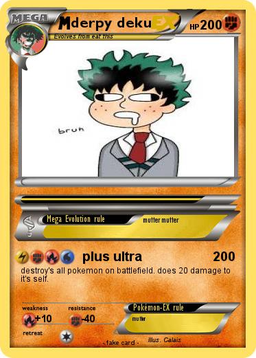 Pokémon derpy deku - plus ultra - My Pokemon Card