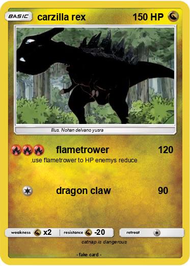 Pokémon carzilla rex - flametrower - My Pokemon Card