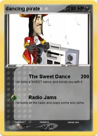 Pokémon dancing pirate - The Sweet Dance - My Pokemon Card