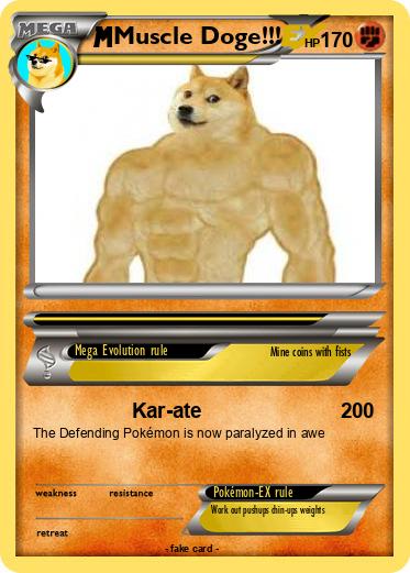 Pokémon Muscle Doge - Kar-ate - My Pokemon Card