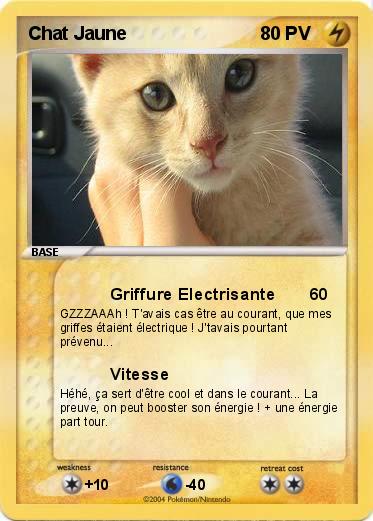 Pokémon Chat Jaune - Griffure Electrisante - Ma carte Pokémon