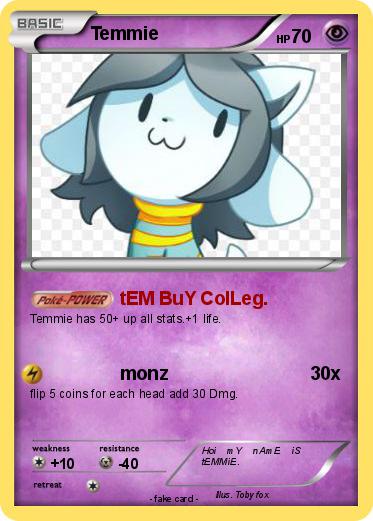 Pokémon Temmie 180 180 - tEM BuY ColLeg. - My Pokemon Card