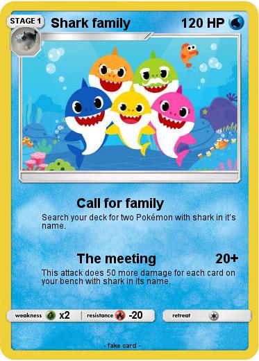 Pokémon Shark family 1 1 - Call for family - My Pokemon Card