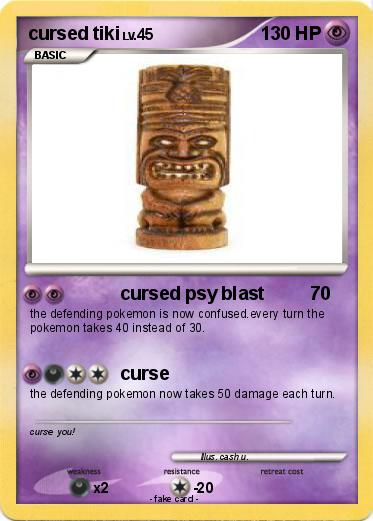 Pokémon cursed tiki - cursed psy blast - My Pokemon Card