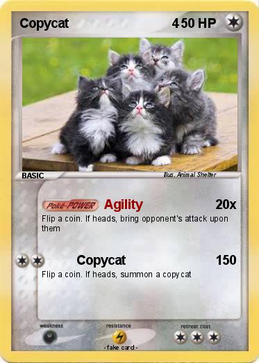 Pokémon Copycat 4 1 1 - Agility - My Pokemon Card