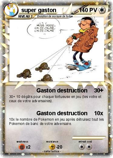 Pokémon super gaston - Gaston destruction - Ma carte Pokémon