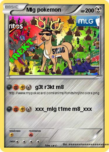 Pokémon Mlg pokemon 3 3 - g3t r3kt m8 - My Pokemon Card