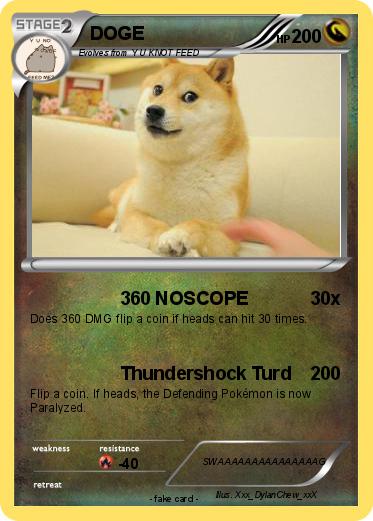 Pokémon DOGE 830 830 - 360 NOSCOPE - My Pokemon Card