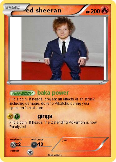Pokémon ed sheeran 20 20 - baka power - My Pokemon Card