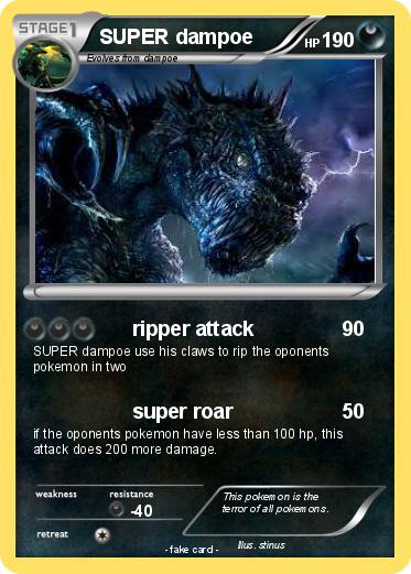 Pokémon SUPER dampoe - ripper attack - My Pokemon Card