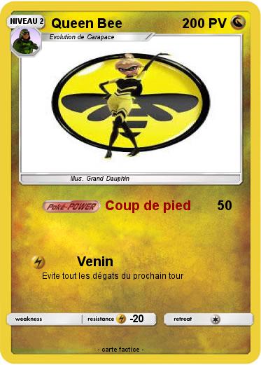 Pokémon Queen Bee 20 20 - Coup de pied - Ma carte Pokémon
